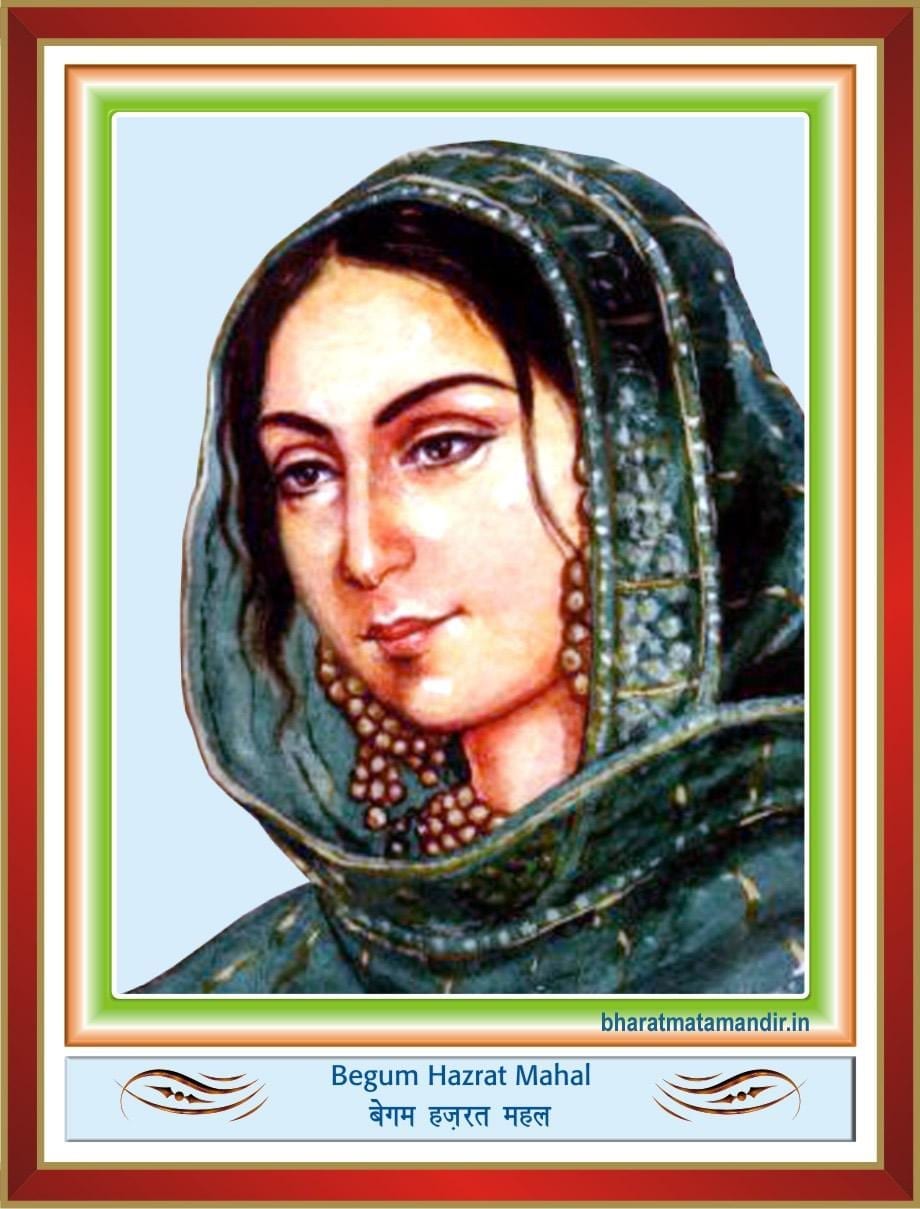 Begum Hazrat Mahal (1820 – 7 April 1879) | Bharat Mata Mandir | Museum ...