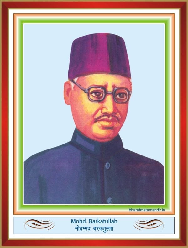 Abdul Hafiz Mohamed Barakatullah (7 July 1854 – 20 September 1927) | Bharat Mata Mandir | Museum ...